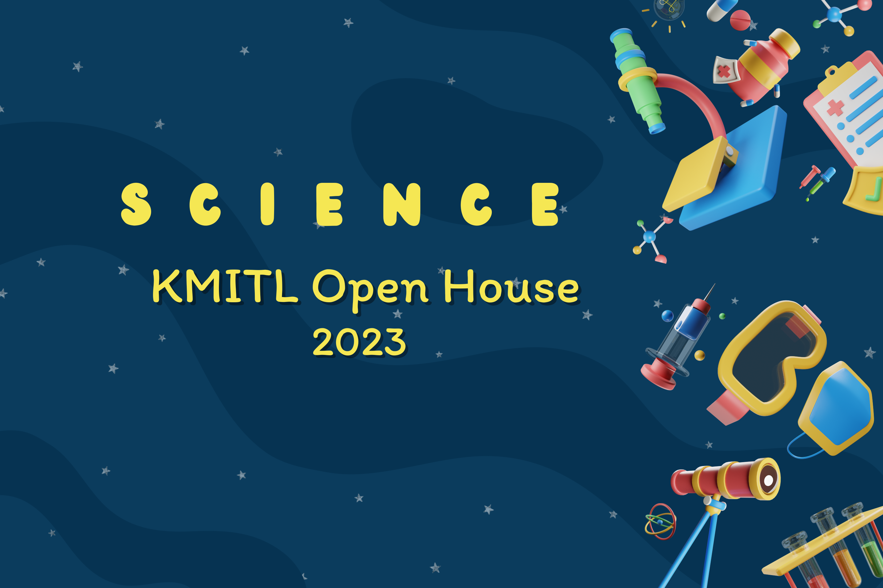 Science KMITL OPEN HOUSE 2023 | สถาบันเทคโนโลยีพระจอมเกล้าเจ้าคุณทหารลาดกระบัง